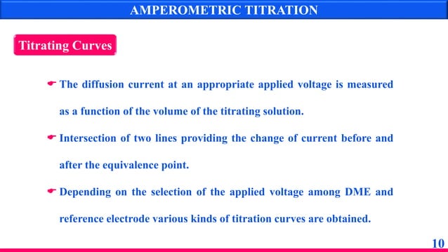 AMPEROMETRY and AMPEROMETRIC TITRATIONS | PPTX | Chemistry | Science