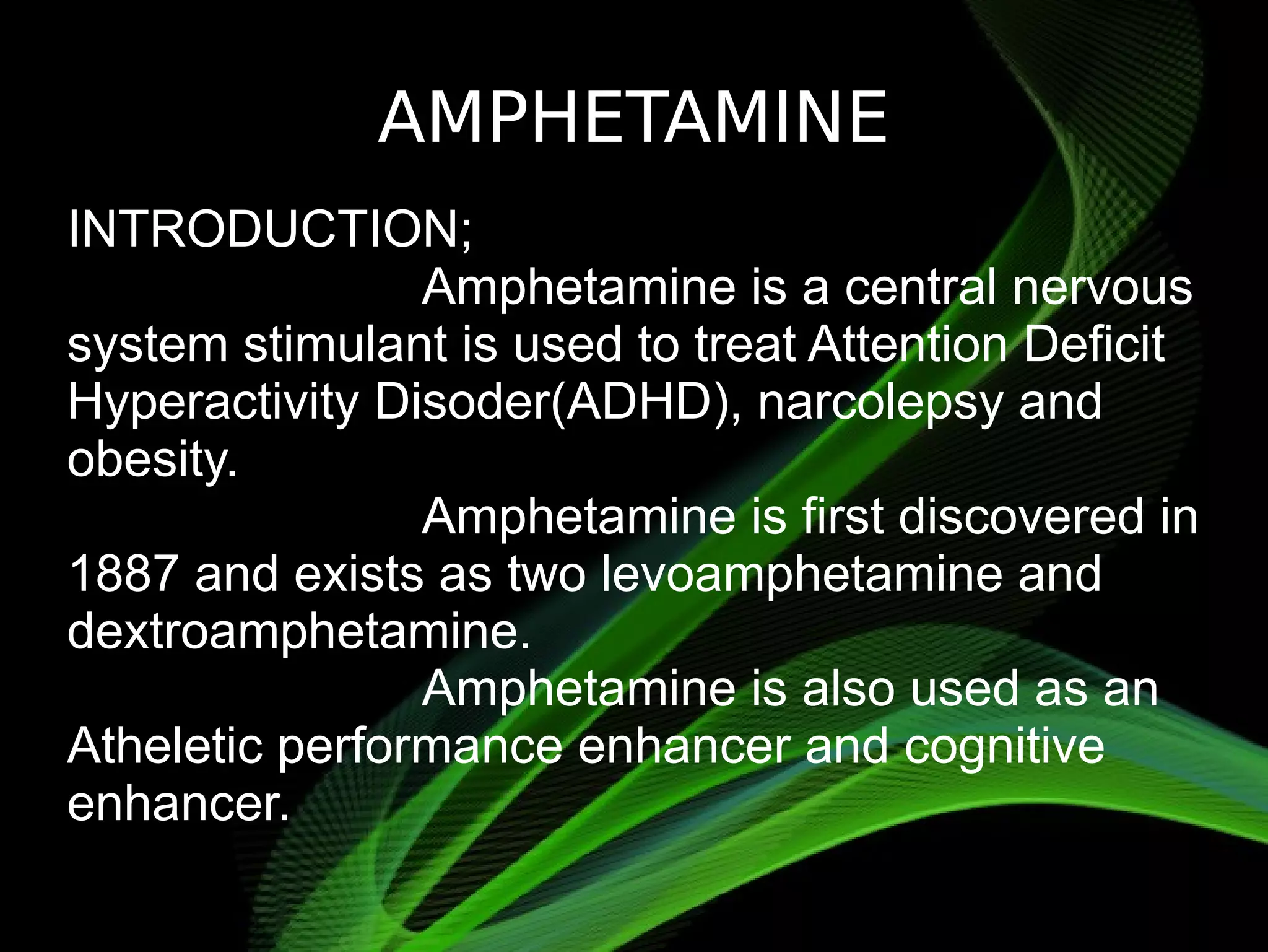 Drug Presentation on ''Amphetamine''. | PDF