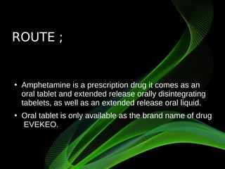 Drug Presentation on ''Amphetamine''. | PDF