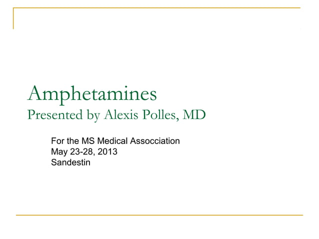 Amphetamines - Recommendations for Appropriate Use | PPT