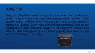 Ampifier & Op-Amp | PPT