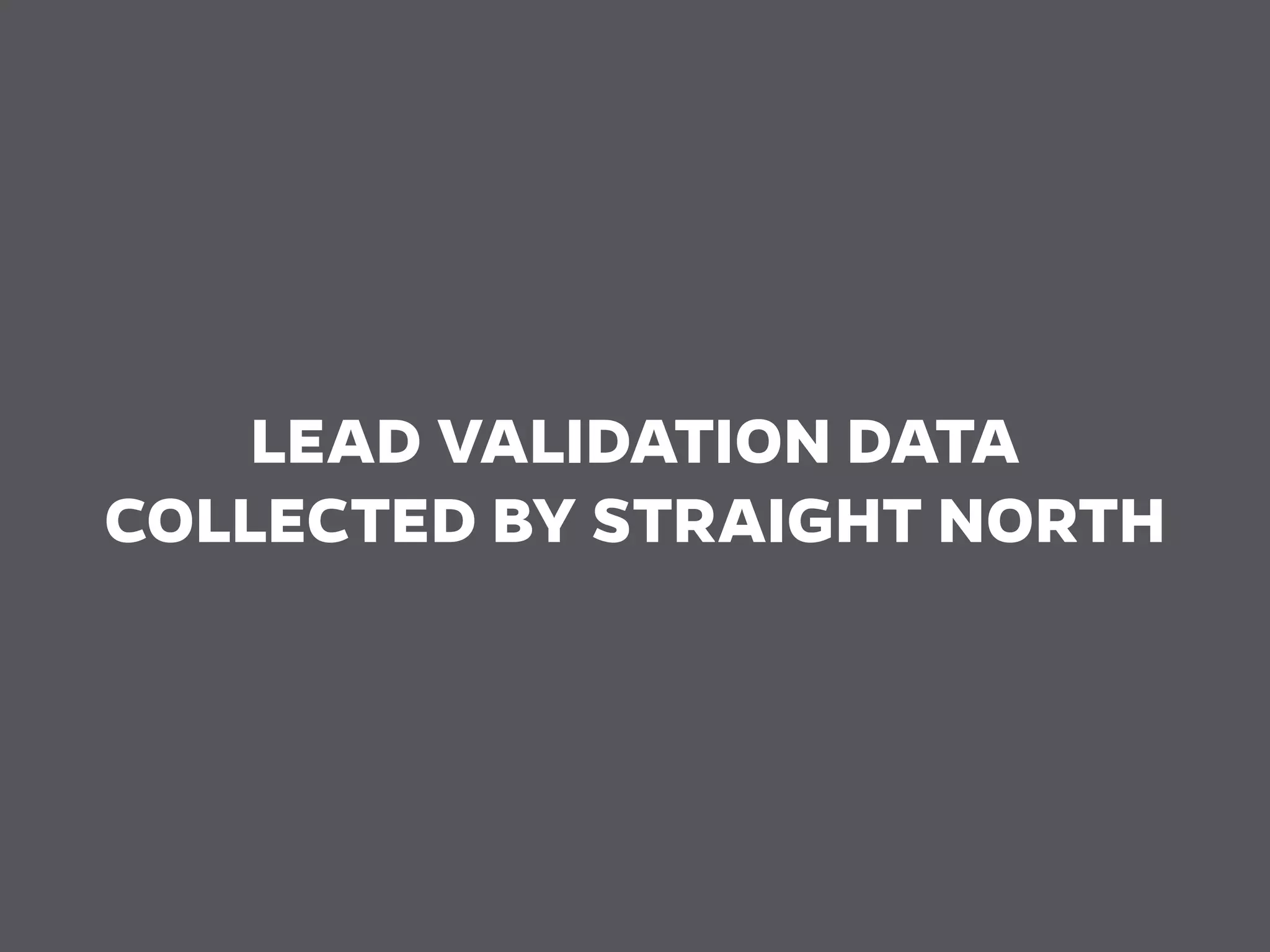 Lead Validation Study | PPT