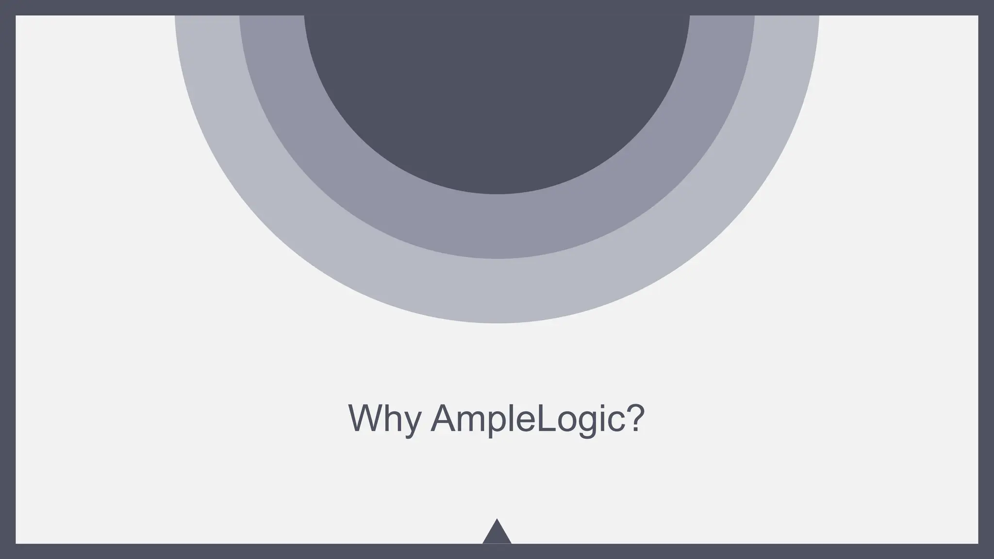 AmpleLogic Intro & Capabilities.pptx