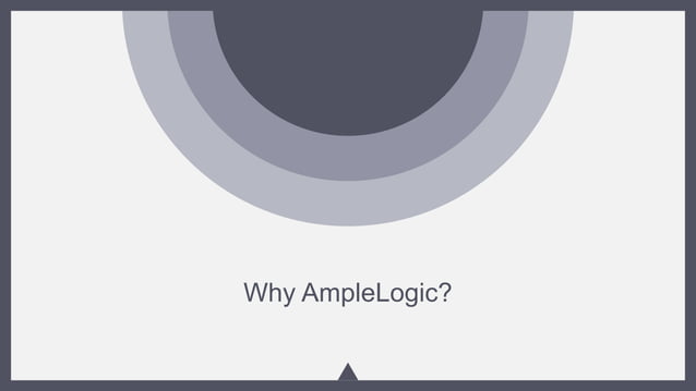 AmpleLogic Intro & Capabilities.pptx