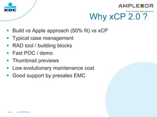 Amplexor Seminar - EMC Documentum - KBC case | PPTX