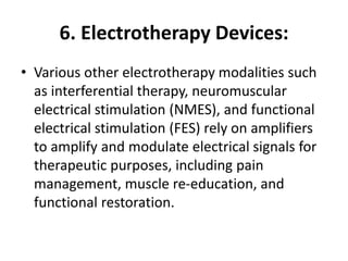 Types of Amplifier & its uses in physiotherapy | PPTX