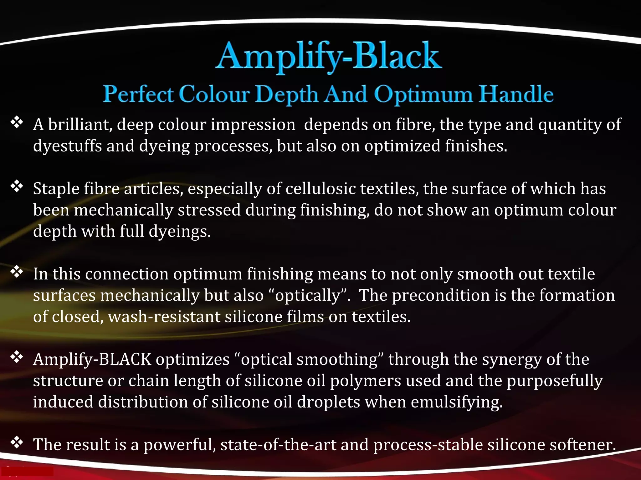 Amplify Black---Colour deepening agent increases the depth of dyed ...