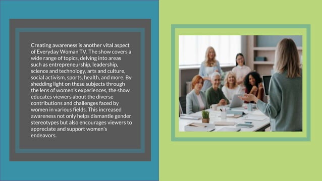 Everyday Woman TV: Amplifying Women's Voices and Inspiring Change | PPTX | Lifestyle | Genres