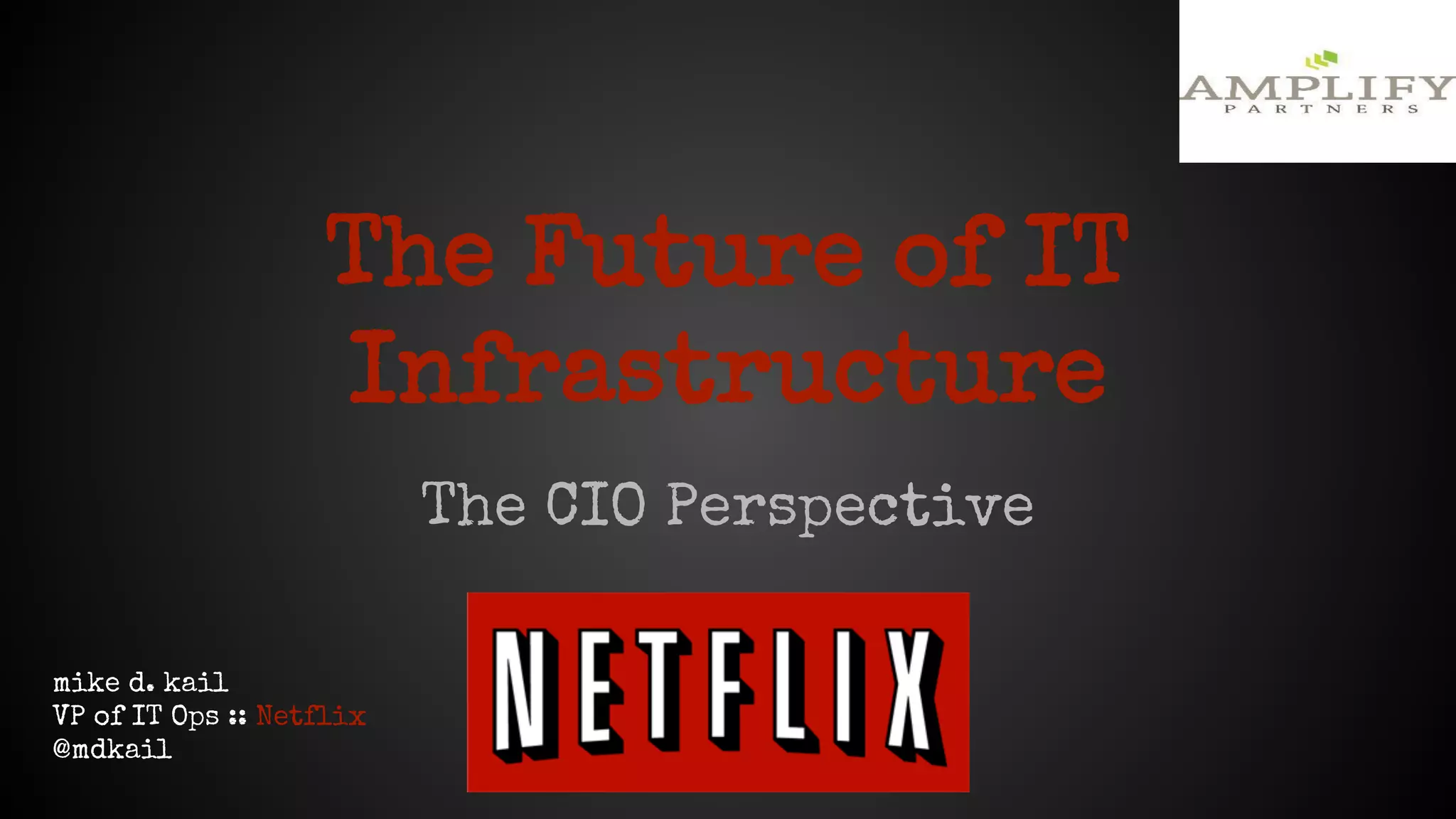 The Future of IT Infrastructure | PPT