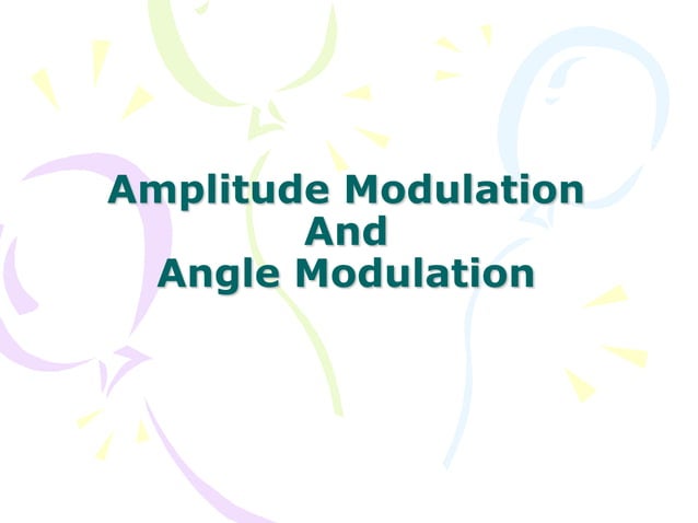 Amplitude and Angular Modulation.ppt