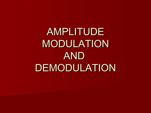 Amplitude Modulation Simulation Ppt