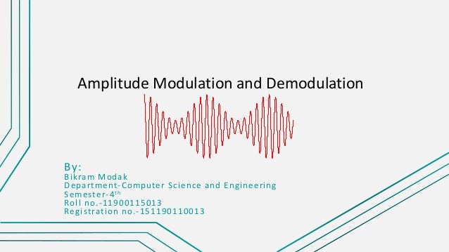 Amplitude Modulation And Demodulation