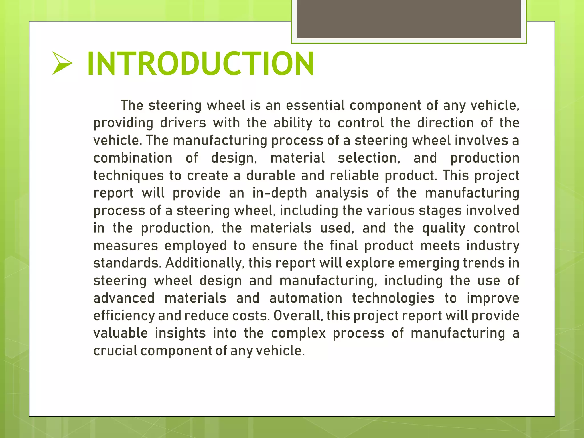 Manufacturing Process of Steering wheel | PPTX