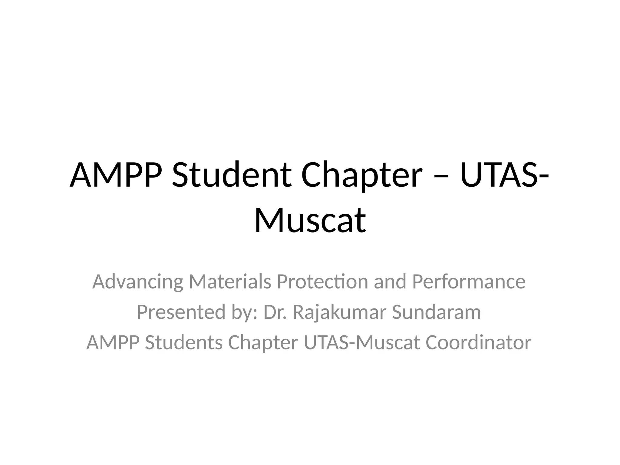 AMPP_Student_Chapter_ububub_UTAS_Muscat-1.pptx