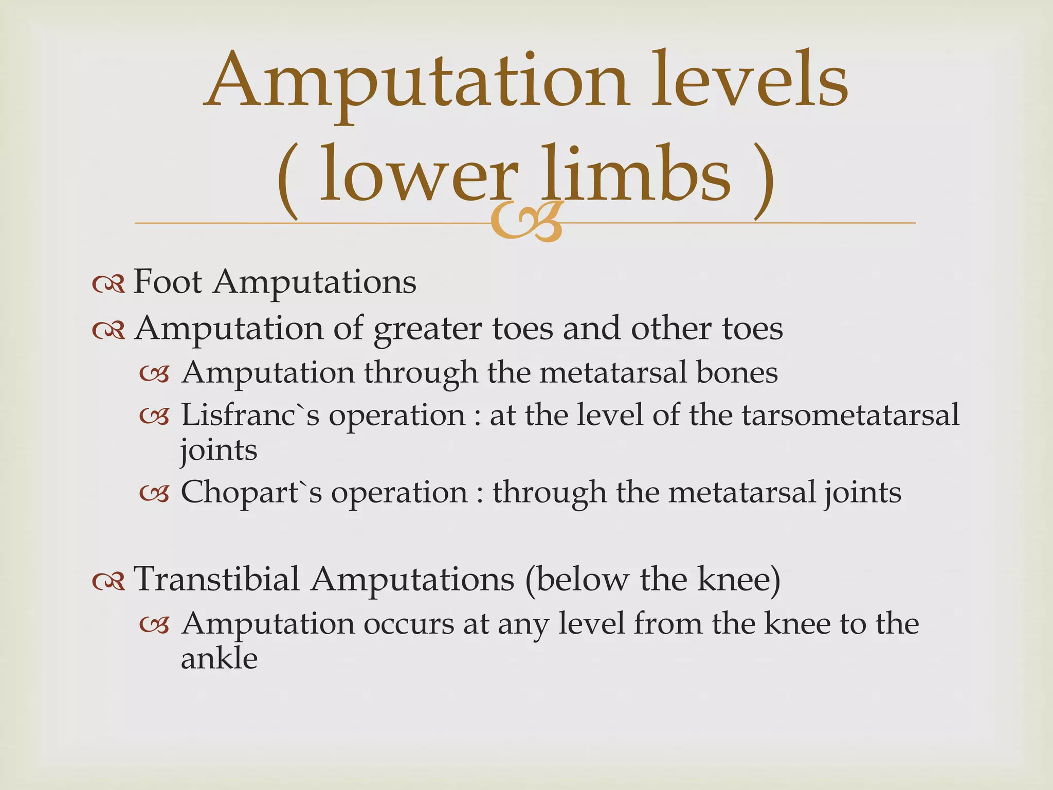 Amputation and role of an occupational therapist in amputee | PPTX