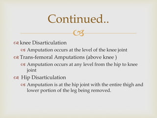 Amputation and role of an occupational therapist in amputee | PPTX