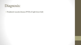 Peripheral Vascular Disease (PVD): Physiotherapy assessment and ...