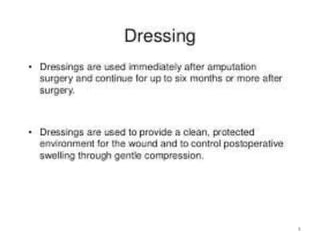 The amputation topic it's discribe all about amputation and procedure ...