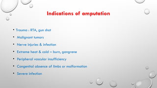 Amputation.pptx is a presentation that describes the role of ...