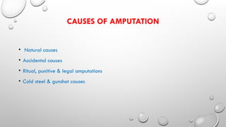 Amputation.pptx is a presentation that describes the role of ...