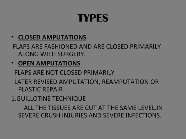Amputations | PPT | Death, Injury, or Military Conflict | Sensitive Topics