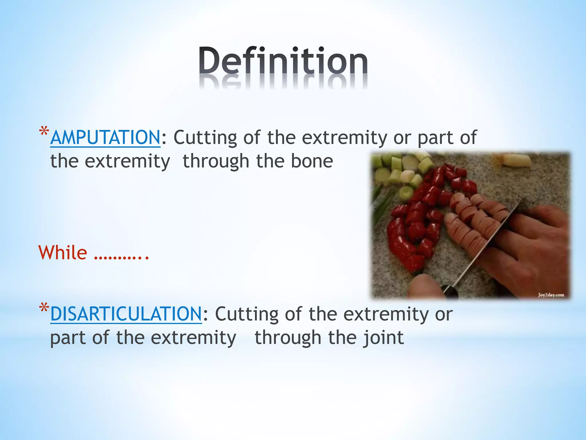 Amputations of extremity | PPTX