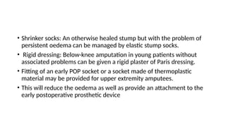 Amputations, types and levels , orthotics and prosthetics | PPTX