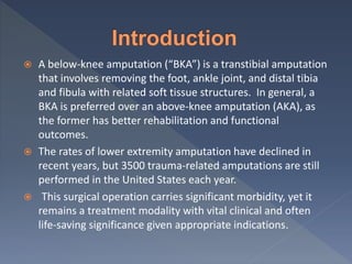 Amputations below knee | PPTX