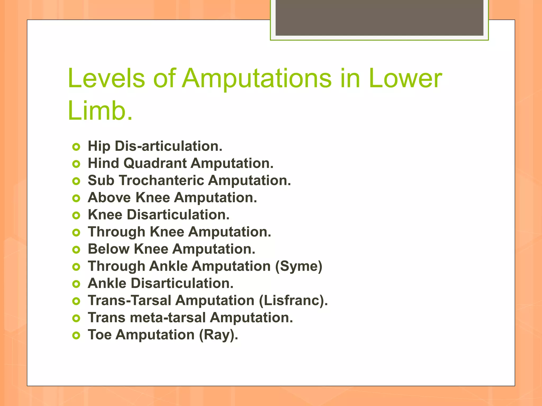 AMPUTATIONS IN LIMBS.pptx