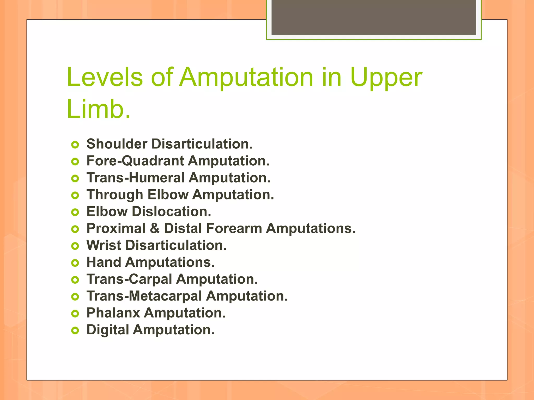 AMPUTATIONS IN LIMBS.pptx