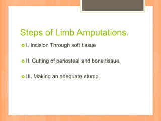AMPUTATIONS IN LIMBS.pptx
