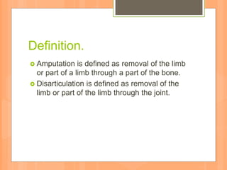 AMPUTATIONS IN LIMBS.pptx