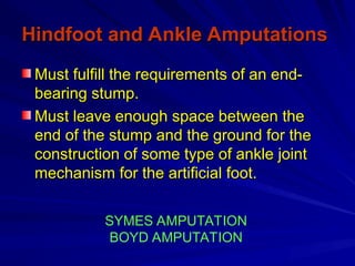 AMPUTATIONS OF FOOT.ppt for orthopaedic residents | PPT