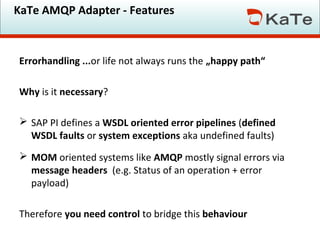 KaTe AMQP Adapter for SAP Process Orchestration / SAP Process Integration | PPT