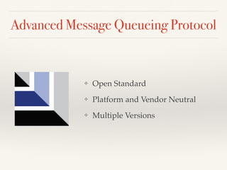 Messaging Standards and Systems - AMQP & RabbitMQ | PDF