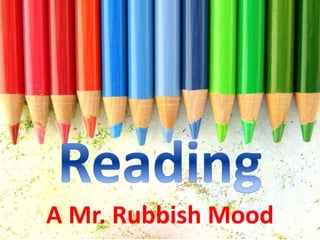 A Mr. Rubbish Mood | PPTX