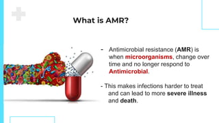 The next pandemic: AMR | PPTX