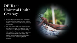 Amref Diversity, Equity, Inclusion and Belonging_Module 1.pptx