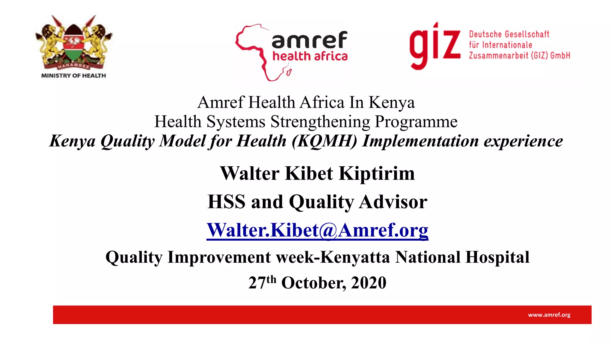 Amref health africa in kenya kqmh implementation experience | PDF