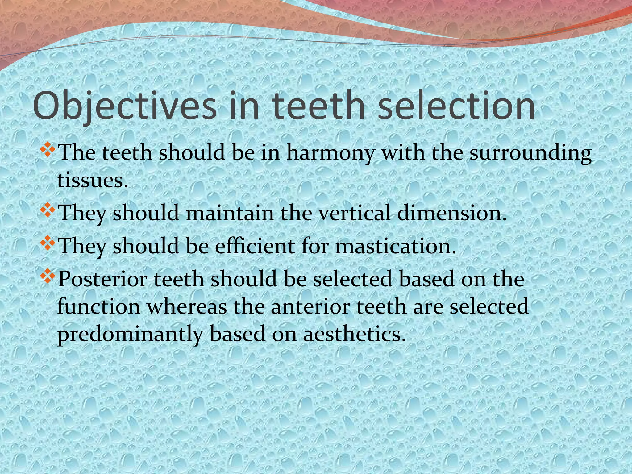 TEETH SELECTION | PPT