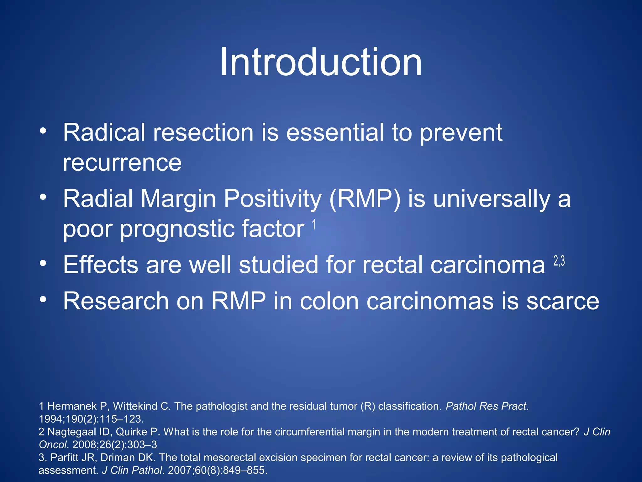 Radial Margin Positivity as a Poor Prognostic Factor for Colon Cancer | PPT