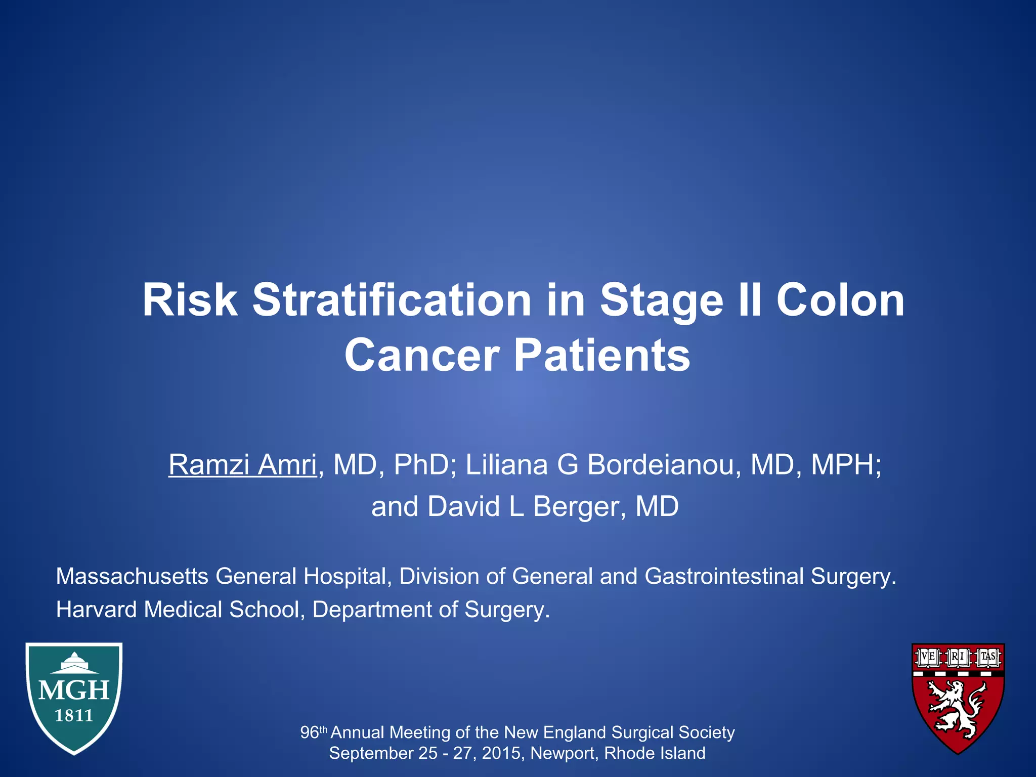 Risk Stratification In Stage Ii Colon Cancer Patients Ppt