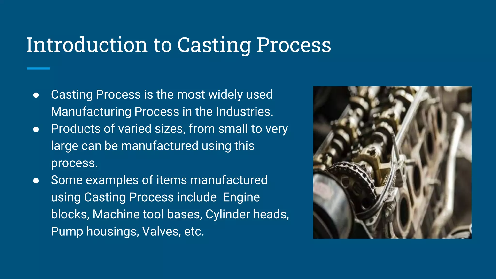 Casting Manufacturing Processes | PPTX