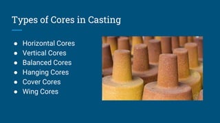 Casting Manufacturing Processes | PPTX