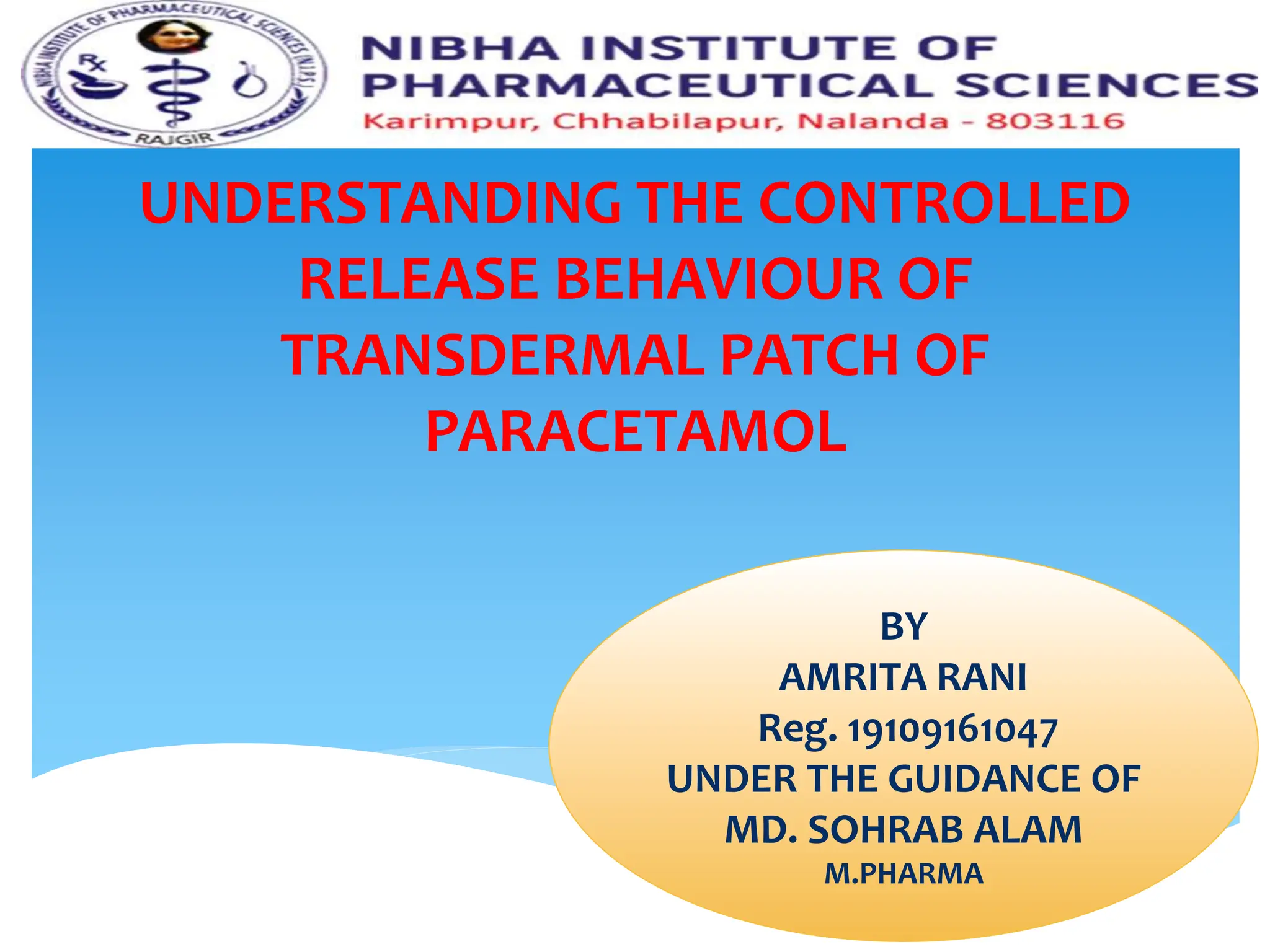 Understanding the controlled release behavior of transdermal patch of ...