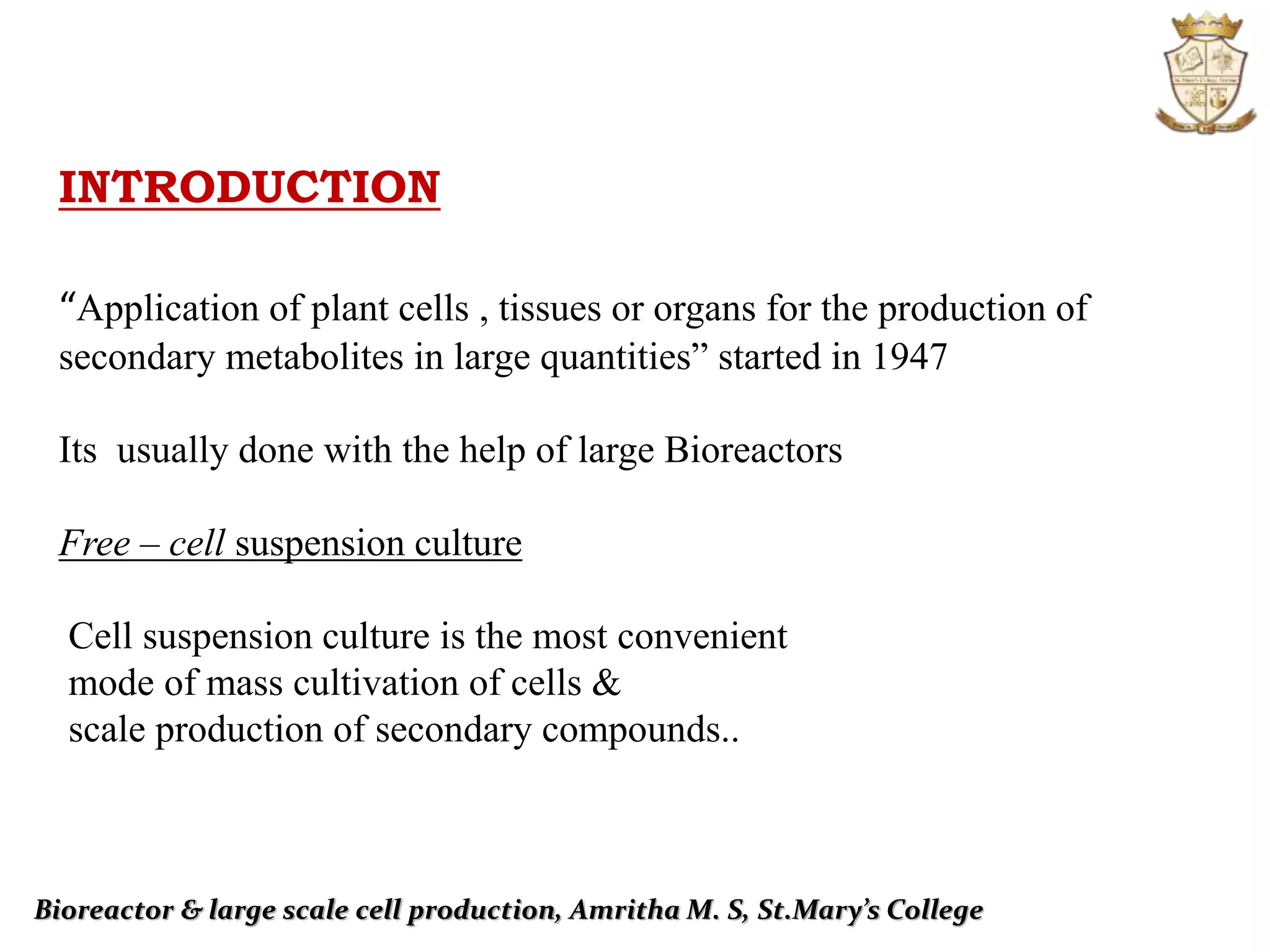 Botany:Bioreactors & Large Scale Cell Production | PPTX