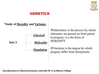 Botany:Introduction to Classical Genetics | PPTX