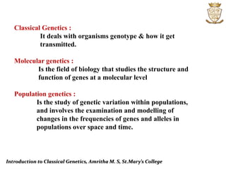 Botany:Introduction to Classical Genetics | PPTX