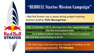 Red Bull- Stratos Campaign | PDF