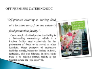 Amrit raj IHM 4TH - OFF-PREMISES CATERING ppt.pptx